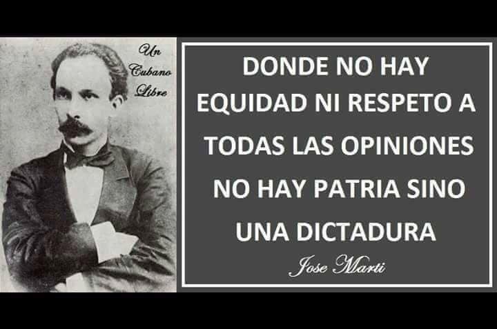 “Donde no hay equidad ni respeto a todas las opiniones, no hay patria ... “Donde no hay equidad ni respeto a todas las opiniones, no hay patria ...